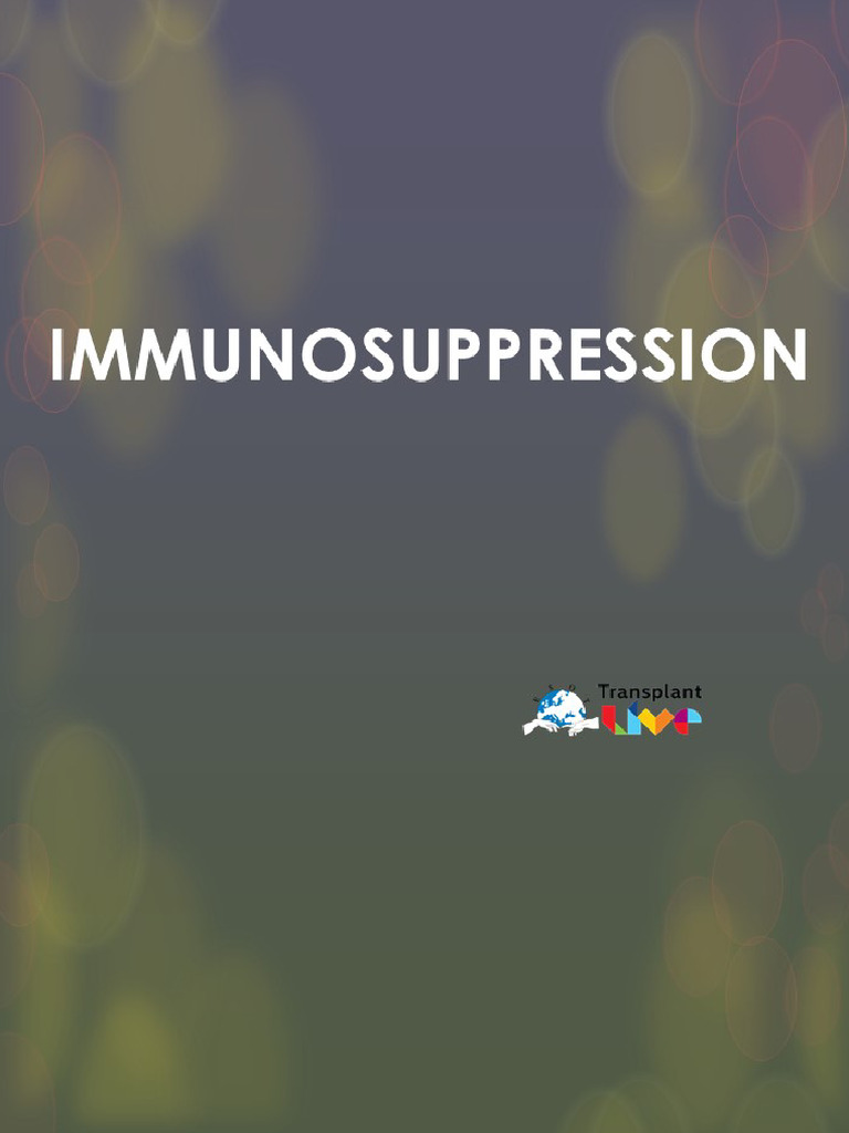 Immunosuppression | PDF | Transplant Rejection | Nephrology