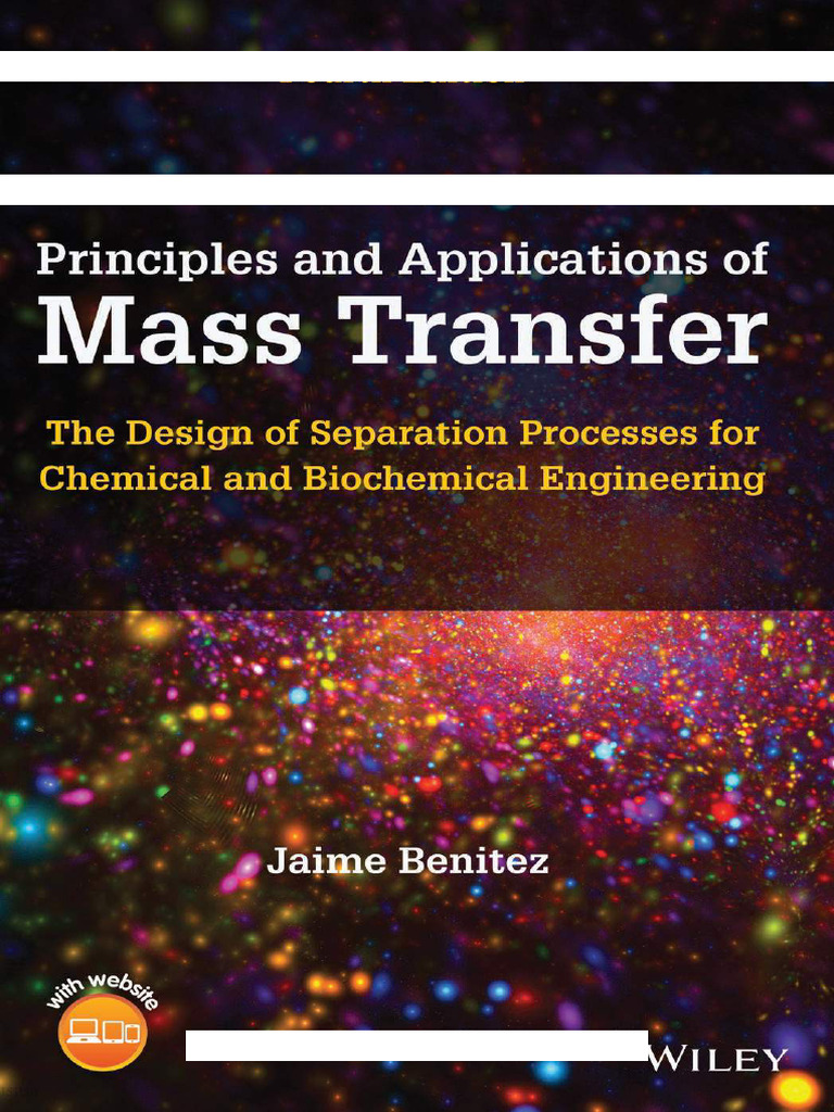 Principles and Applications of Mass Transfer (The Design of Separation ...