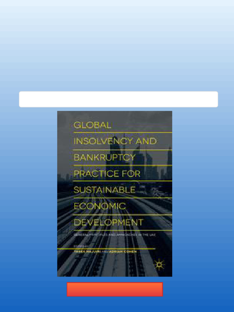 Global Insolvency and Bankruptcy Practice For Sustainable Economic ...