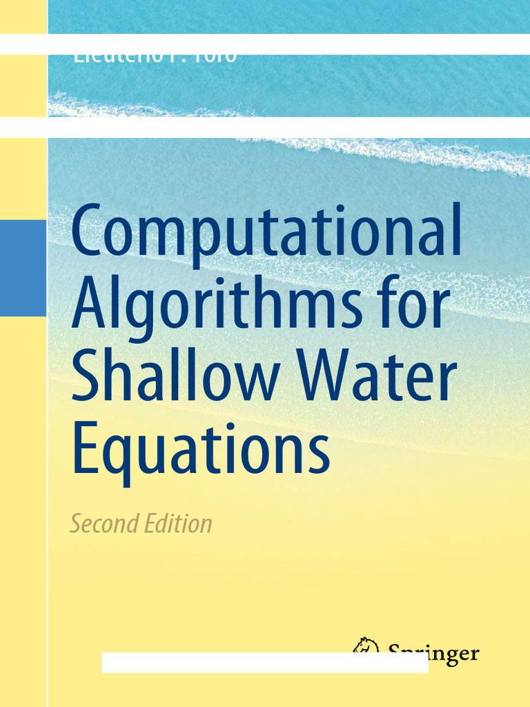 Computational Algorithms For Shallow Water Equations (2nd Edition) Toro ...