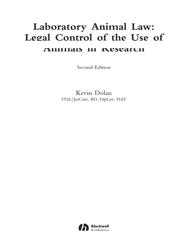 Laboratory Animal Law (Legal Control of The Use of Animals in Research ...