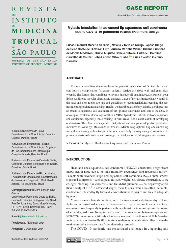 Myiasis Infestation in Advanced Lip Squamous Cell Carcinoma Due To ...