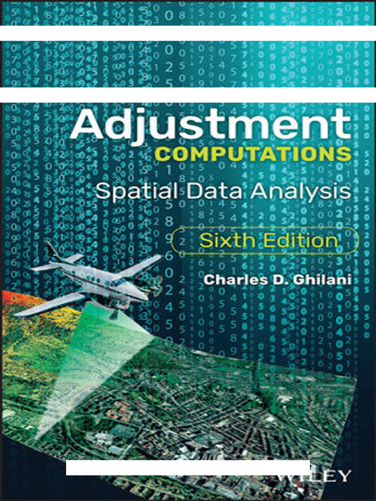 Adjustment Computations: Spatial Data Analysis (6th Edition) Ghilani | PDF | Variance | Normal ...