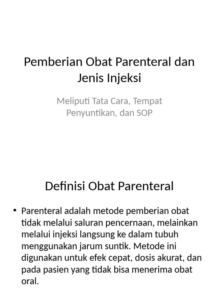 Pemberian Obat Parenteral Dan Jenis Injeksi 2 | PDF