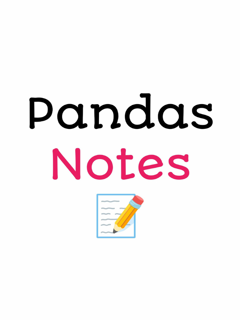 ? Pandas Notes? | PDF