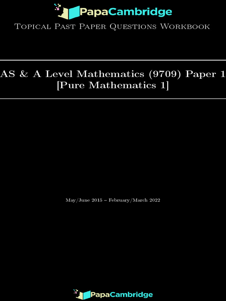 Maths 9709 Paper 1 - Quadratics | PDF