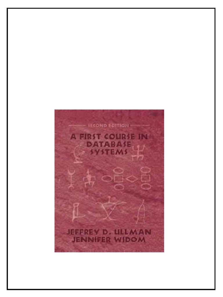 First Course In Database Systems A 2nd Edition Goal Series 2nd Edition ...