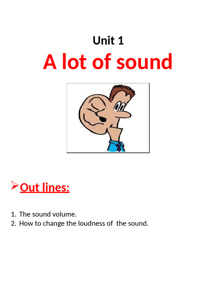 G4-UNIT 1 - Lesson 6 - Sound Volume | PDF