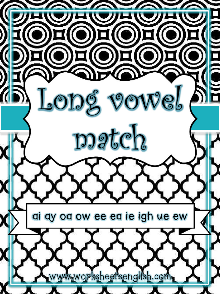 LongVowelMatch Aiayeeeaoaowieighueew | PDF