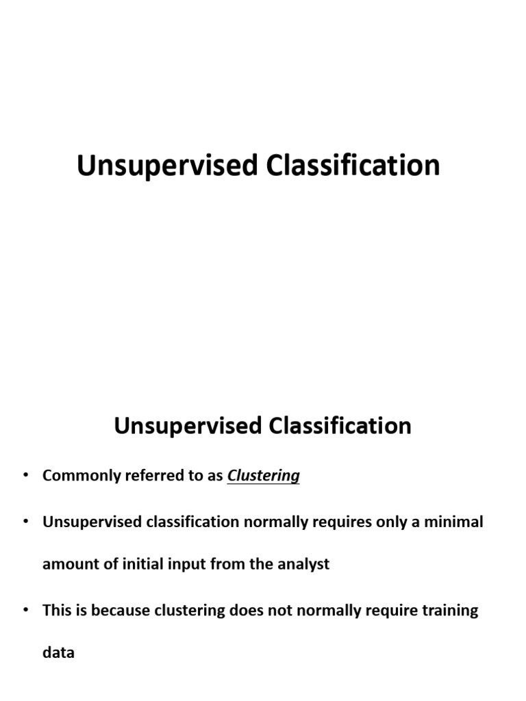 Unsupervised Classification Techniques | PDF | Cluster Analysis ...