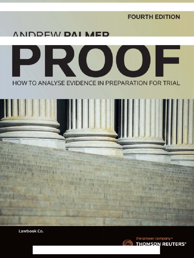 Proof: How To Analyse Evidence in The Preparation of Trial (4th Edition ...