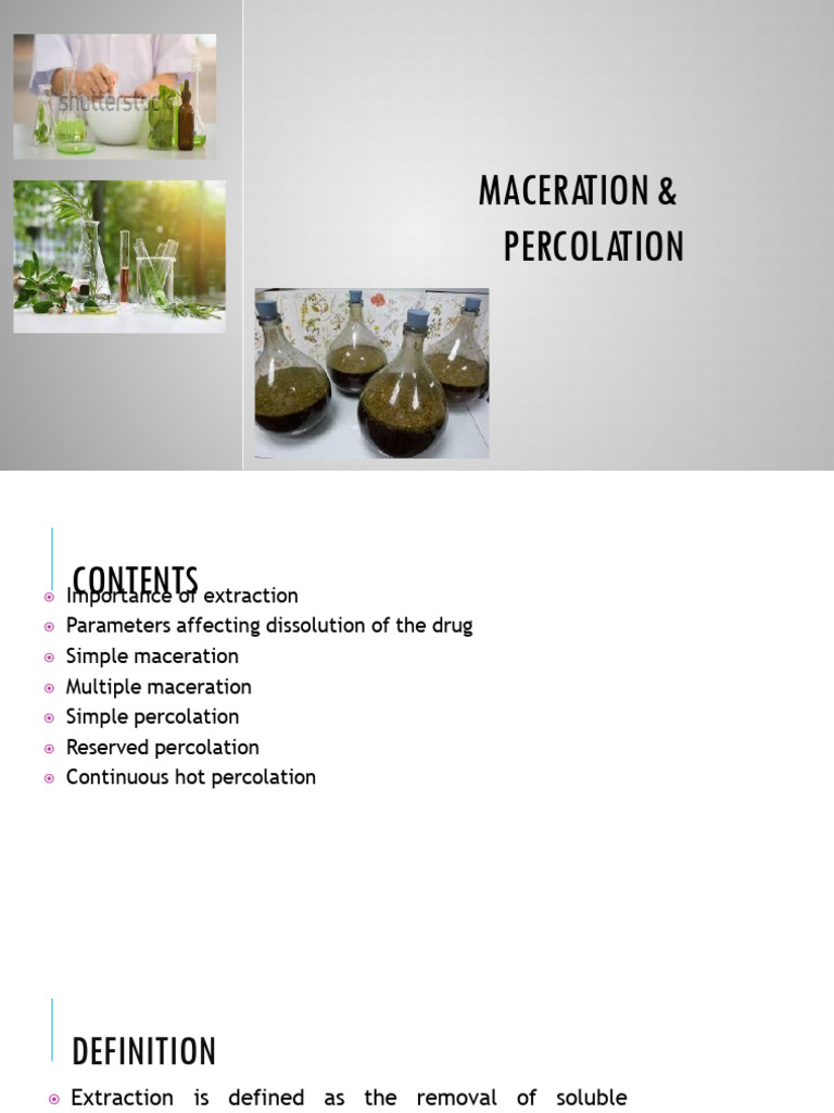 Lecture - 13_Maceration - Percolation.pptx (1) | PDF | Solvation ...