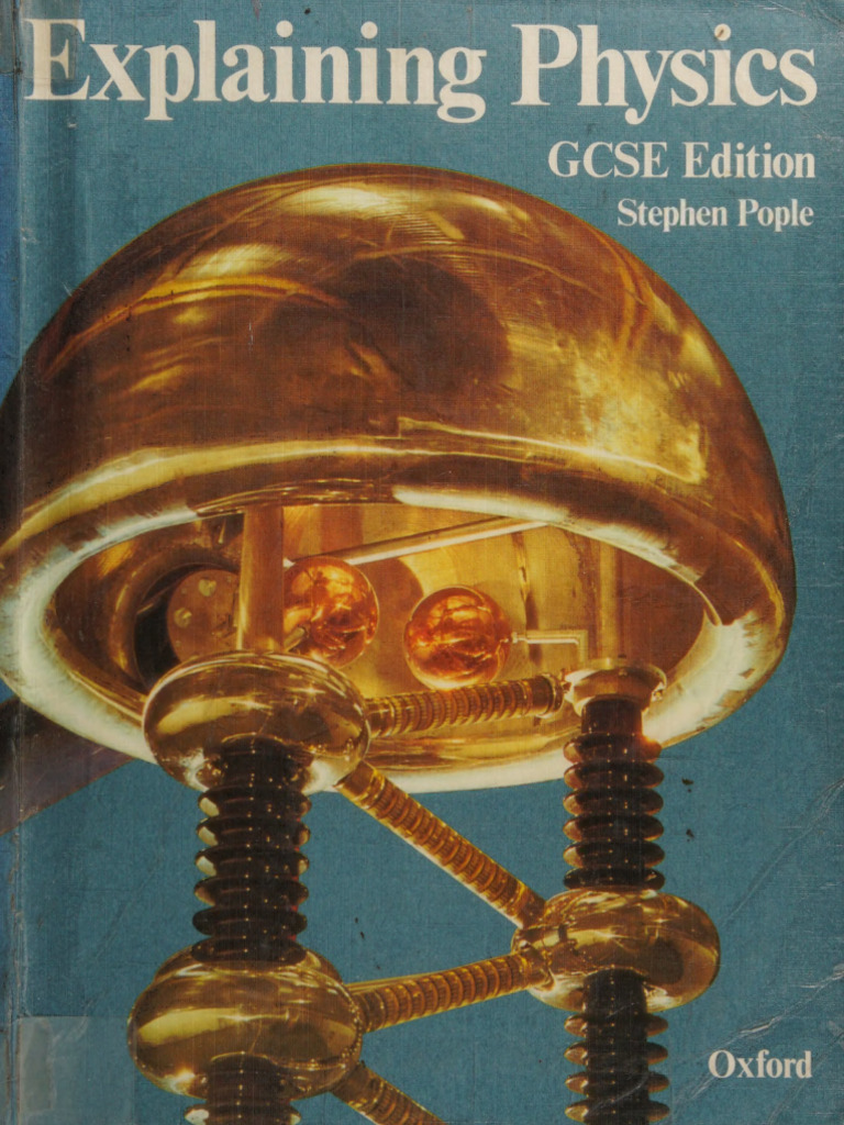 GCSE Physics Explained by Stephen Pople | PDF | Velocity | Volume