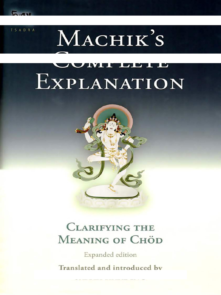 Machik's Chod: Complete Meaning Explained | PDF | Tantra | Tibetan Buddhism