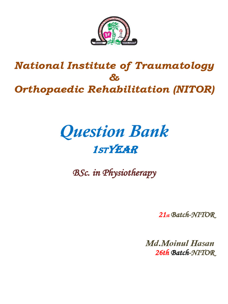 Question Bank 1st Year For NITOR | PDF | Arm | Metabolic Pathway