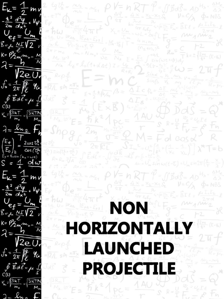 Non-Horizontal Projectile Motion Analysis | PDF | Projectiles ...
