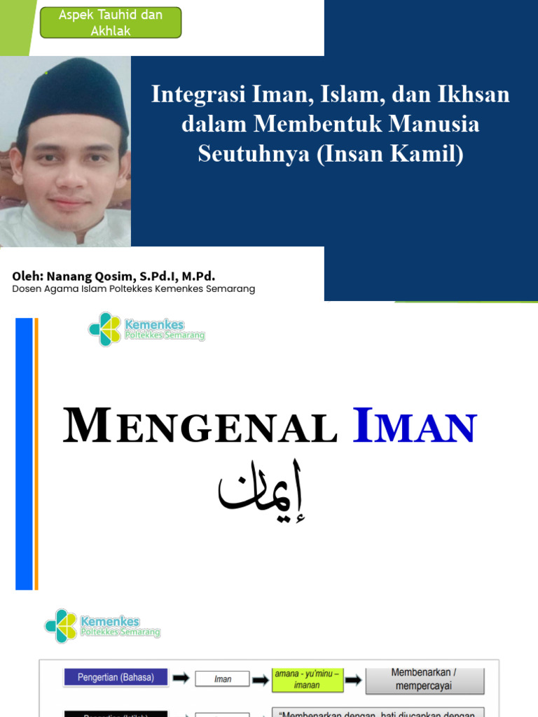 Integrasi Iman, Islam Dan Ikhsan Dalam Membentuk Manusia Seutuhnya ...