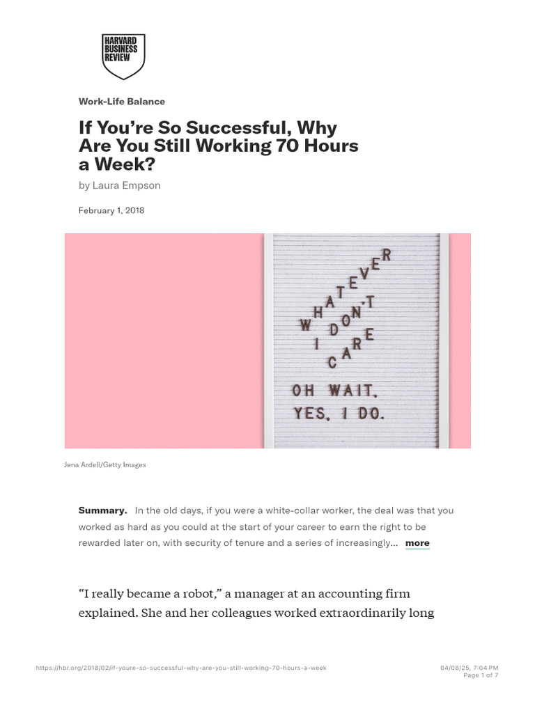 If You'Re So Successful, Why Are You Still Working 70 Hours A Week ...