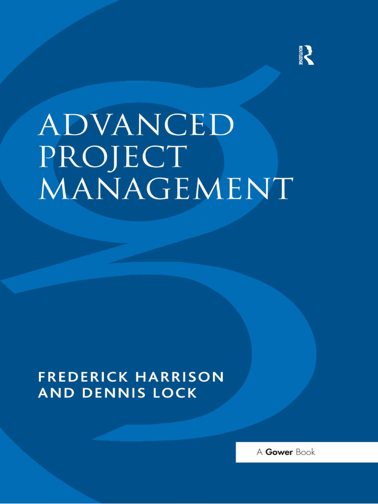 Advanced Project Management Guide | PDF | Project Management | System