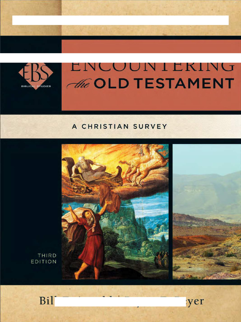 Encountering The Old Testament (A Christian Survey) (3rd Edition ...