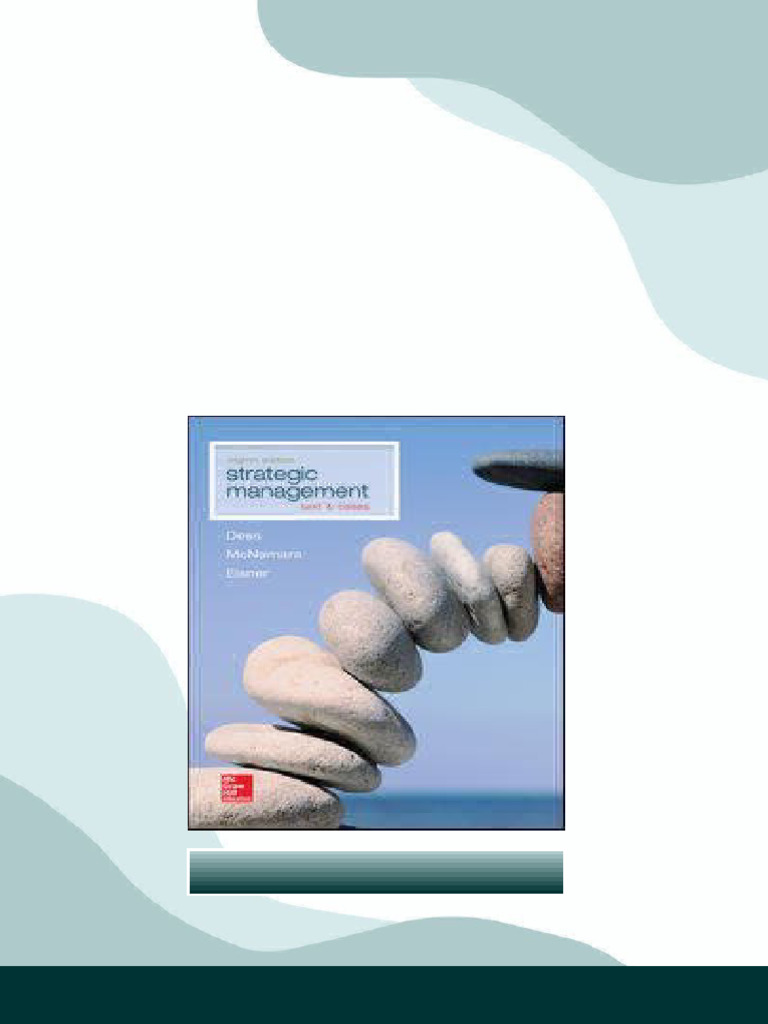 Strategic Management Text and Cases Gregory G. Dess Available All ...