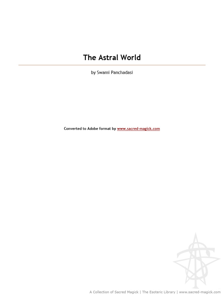 Swami Panchadasi - The Astral World | PDF