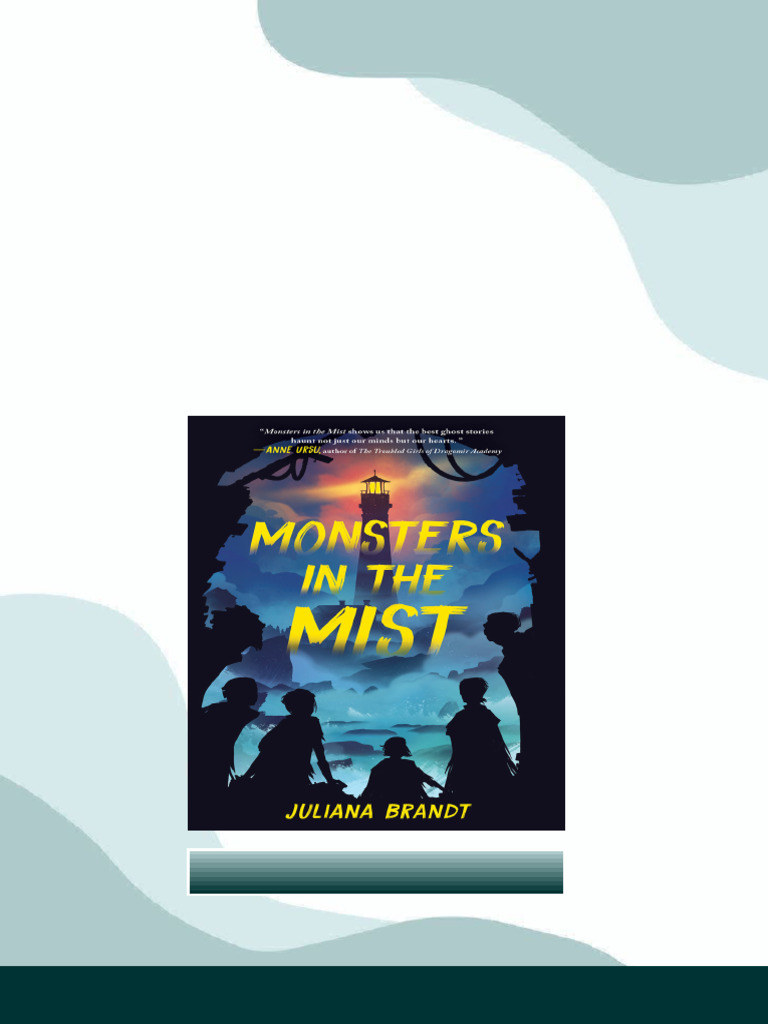 Monsters in The Mist Juliana Brandt Download Full Chapters | PDF ...