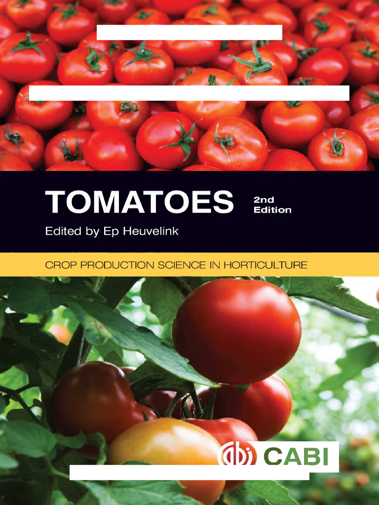 Tomatoes: 2nd Edition Overview | PDF | Vegetables | Horticulture