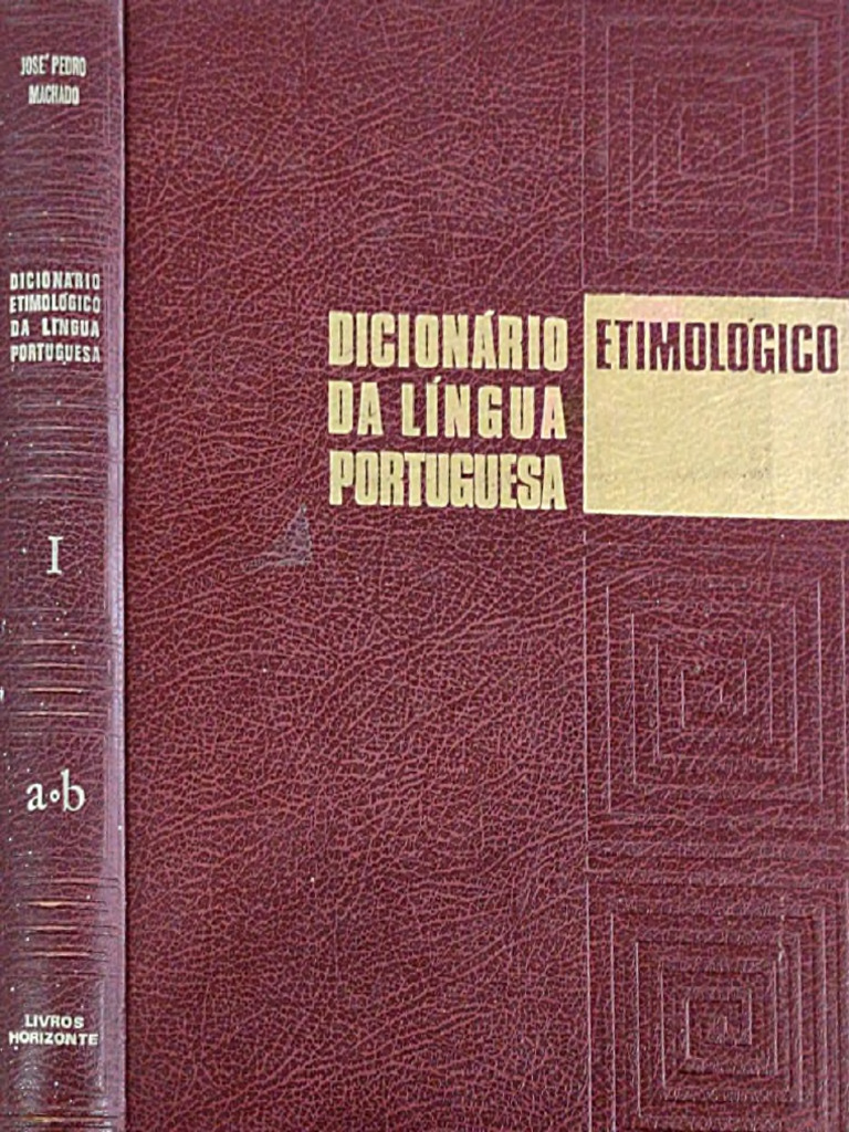 Dicionário Etimológico da Língua Portuguesa | PDF | Portugal