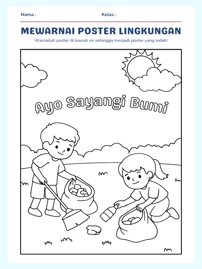 Mewarnai Poster Ayo Sayangi Bumi Peduli Lingkungan Lembar Kerja Biru ...