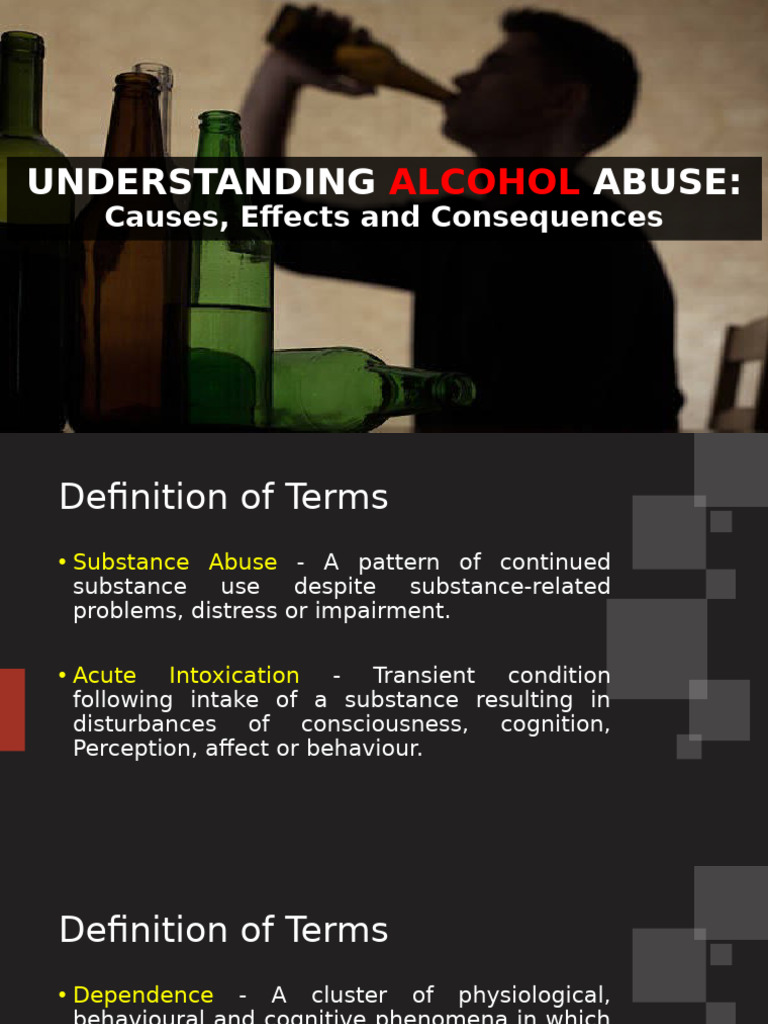 Alcohol Abuse: Causes and Consequences | PDF | Alcoholism | Substance Abuse