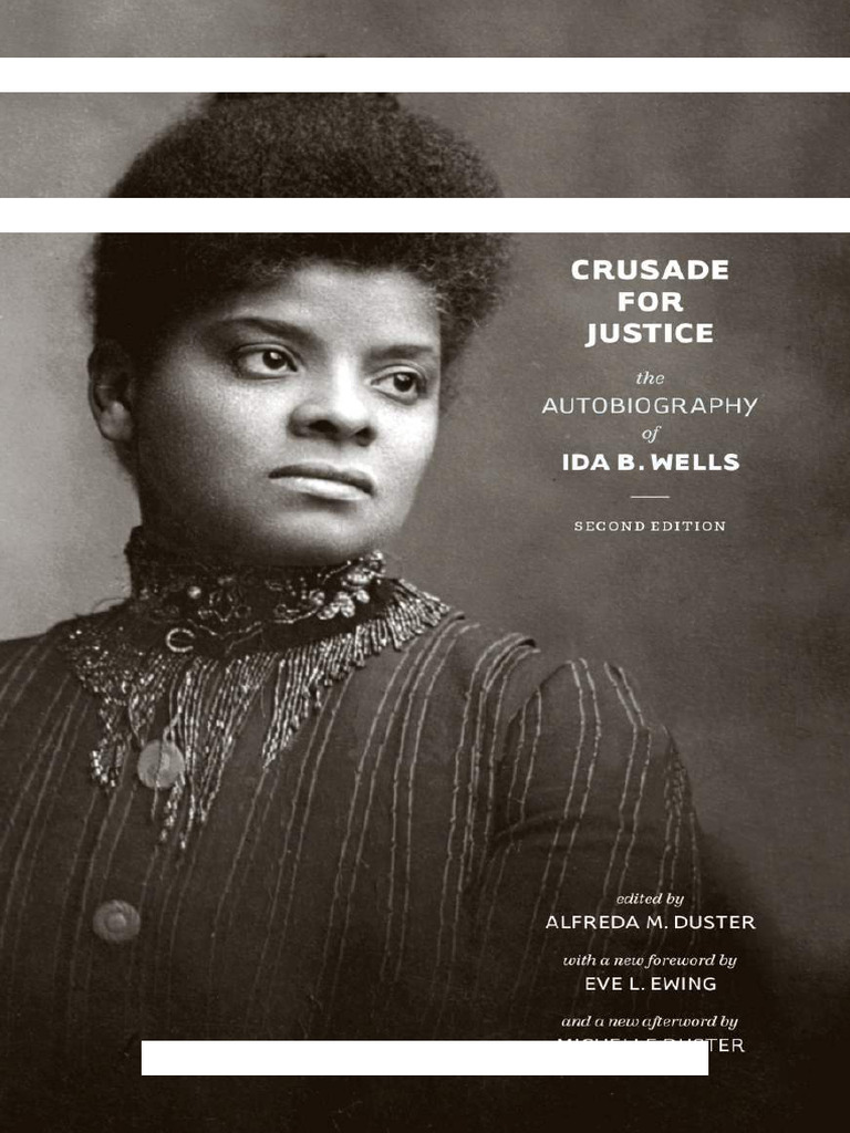 Ida B. Wells: Crusade for Justice | PDF