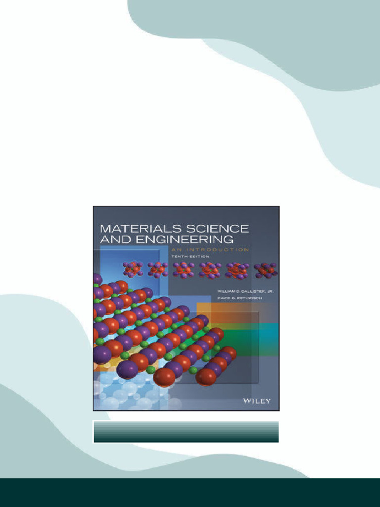 Solution Manual For Materials Science and Engineering An Introduction 10th by Callister Online ...