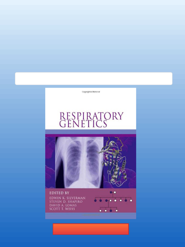 Respiratory Genetics 1st Edition Edwin K. Silverman digital download ...