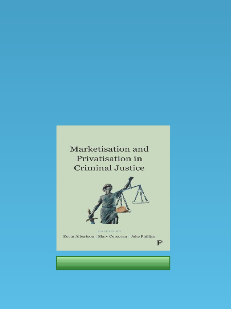 (Ebook) Marketisation and Privatisation in Criminal Justice by Kevin ...
