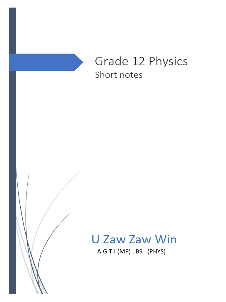 Physics Short Note For All Chapter G12 | PDF | Capacitor | Acceleration