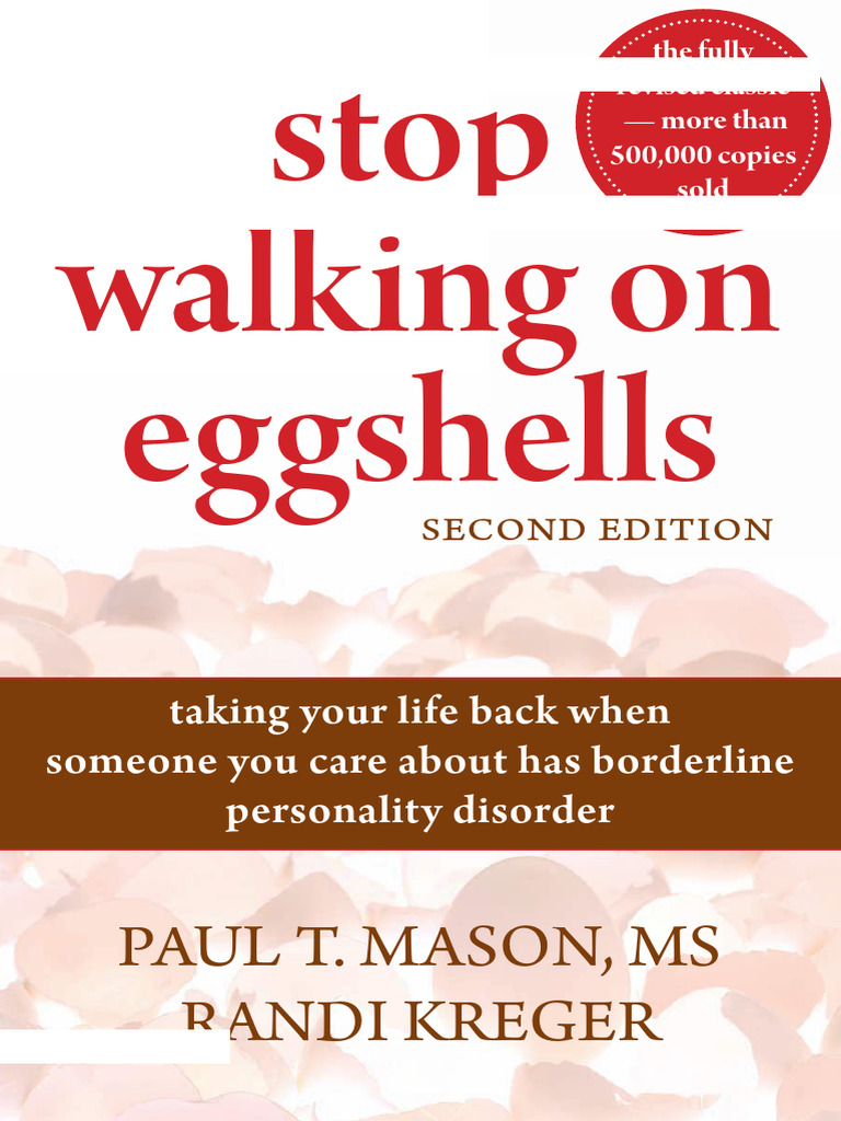 Stop Walking On Eggshells (Taking Your Life Back When Someone You Care ...