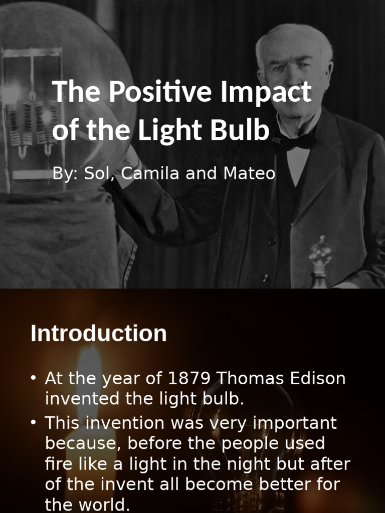 The Positive Impact of The Light Bulb Mateo | PDF