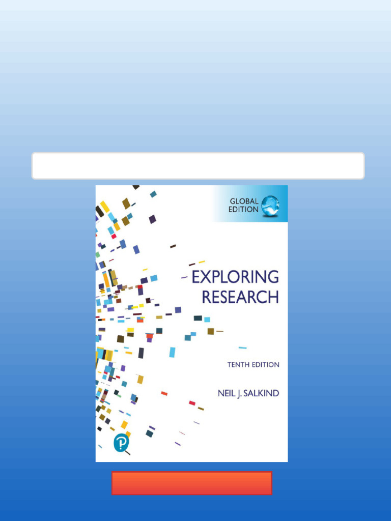 Exploring Research 10th Edition by Neil Salkind 1292364319 978-1292364315 Available Instanly ...