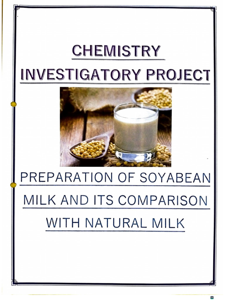 Preparation of Soyabean Milk and Its Comparison With Natural Milk ...