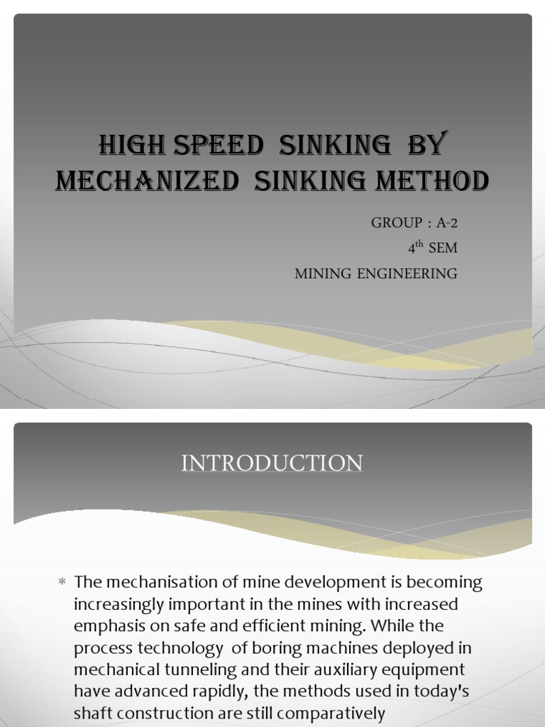 High Speed Sinking by Mechanized Sinking Method | PDF | Mechanization ...