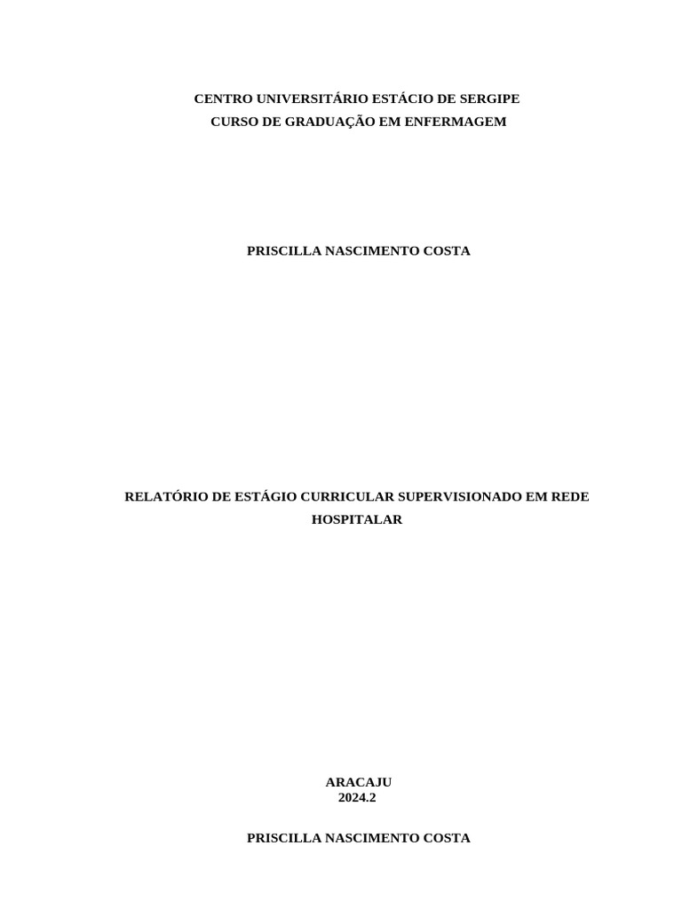 Relatório de Estágio em Enfermagem 2024 | PDF | Enfermagem | Hospital