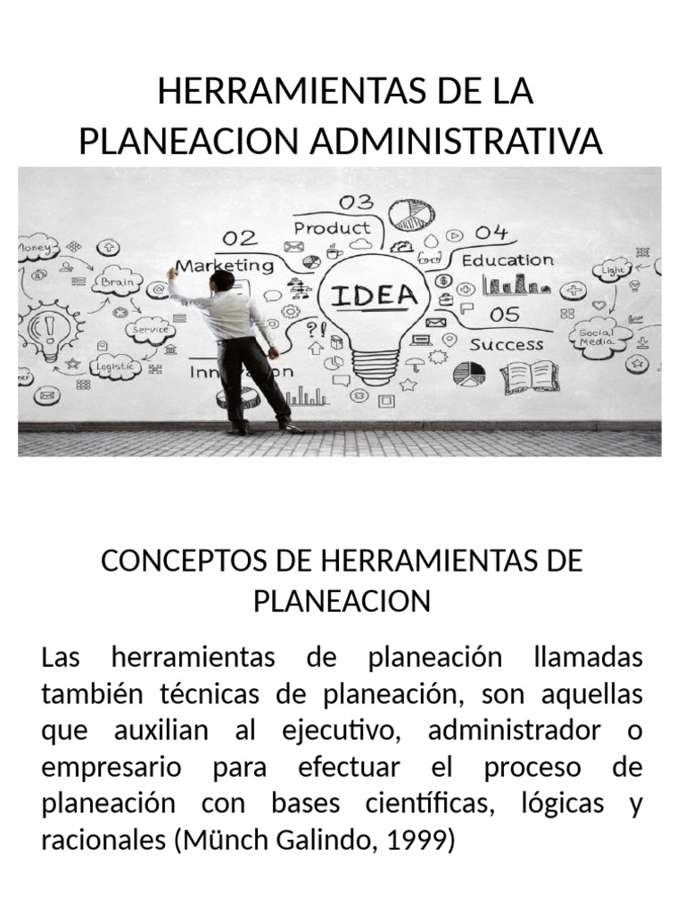 Herramientas de La Planeacion Administrativa | PDF | Planificación | Análisis FODA