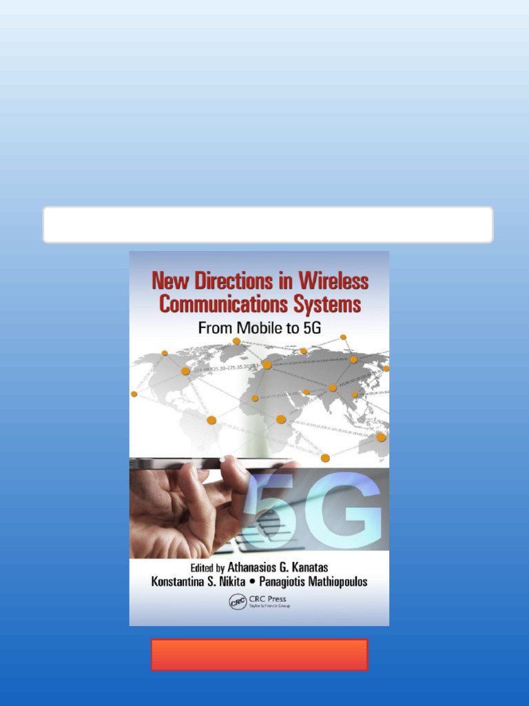(Ebook PDF) New Directions in Wireless Communications Systems From Mobile to 5g 1st edition by ...