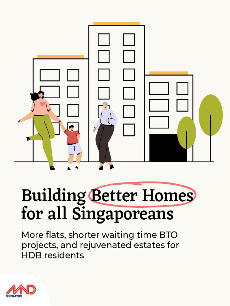 MND - Building Better Homes For All SIngaporeans | PDF