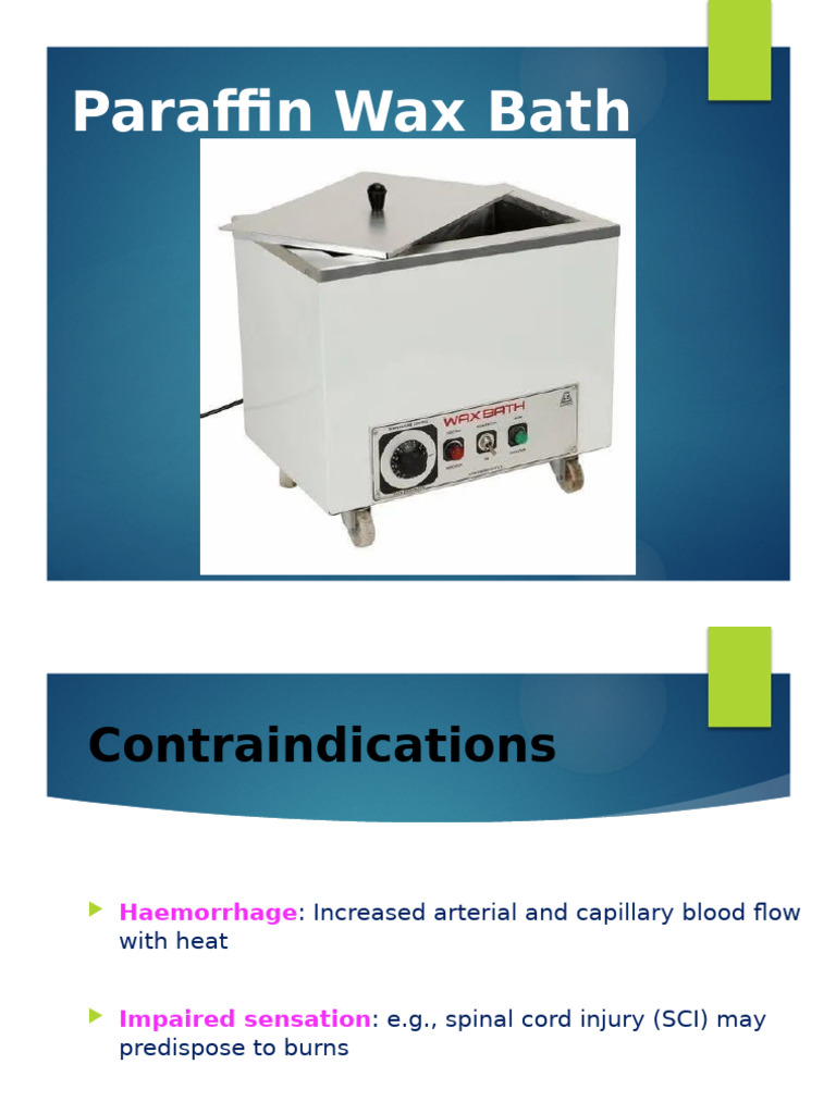 Paraffin Wax Bath Presentation | PDF