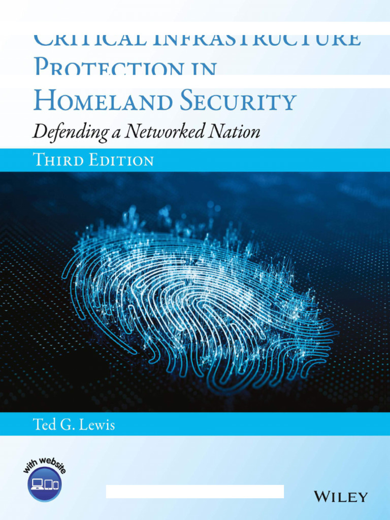Critical Infrastructure Protection in Homeland Security (Defending A Networked Nation) (3rd ...