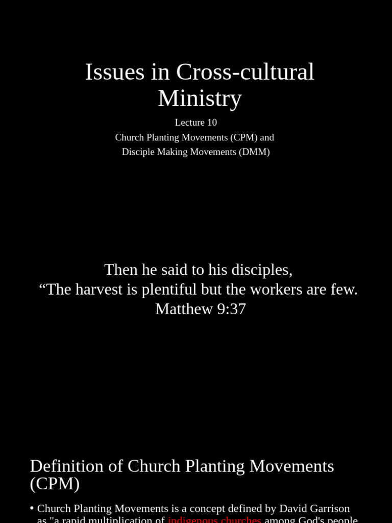Cross-Cultural Ministry: CPM vs. DMM | PDF | Church Planting | Disciple ...