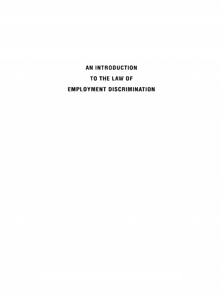 Introduction To The Law of Employment Discrimination (2nd Edition) Gold ...