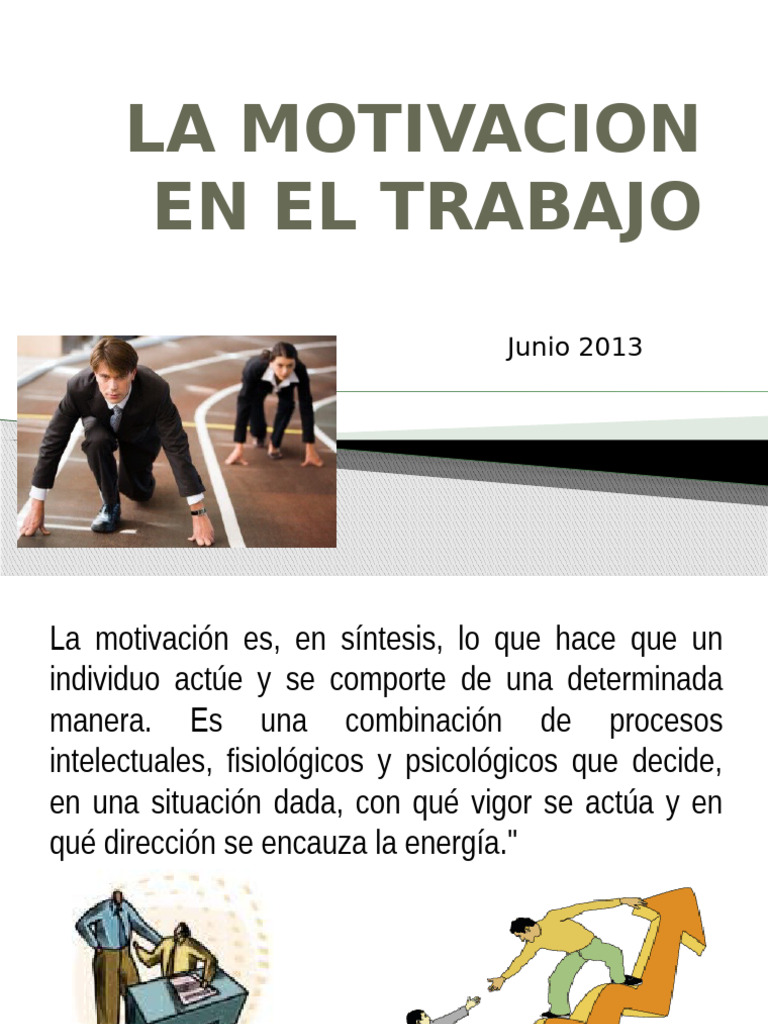LA MOTIVACION EN EL TRABAJO, Porque Crecer Es Fácil | PDF | Motivación ...